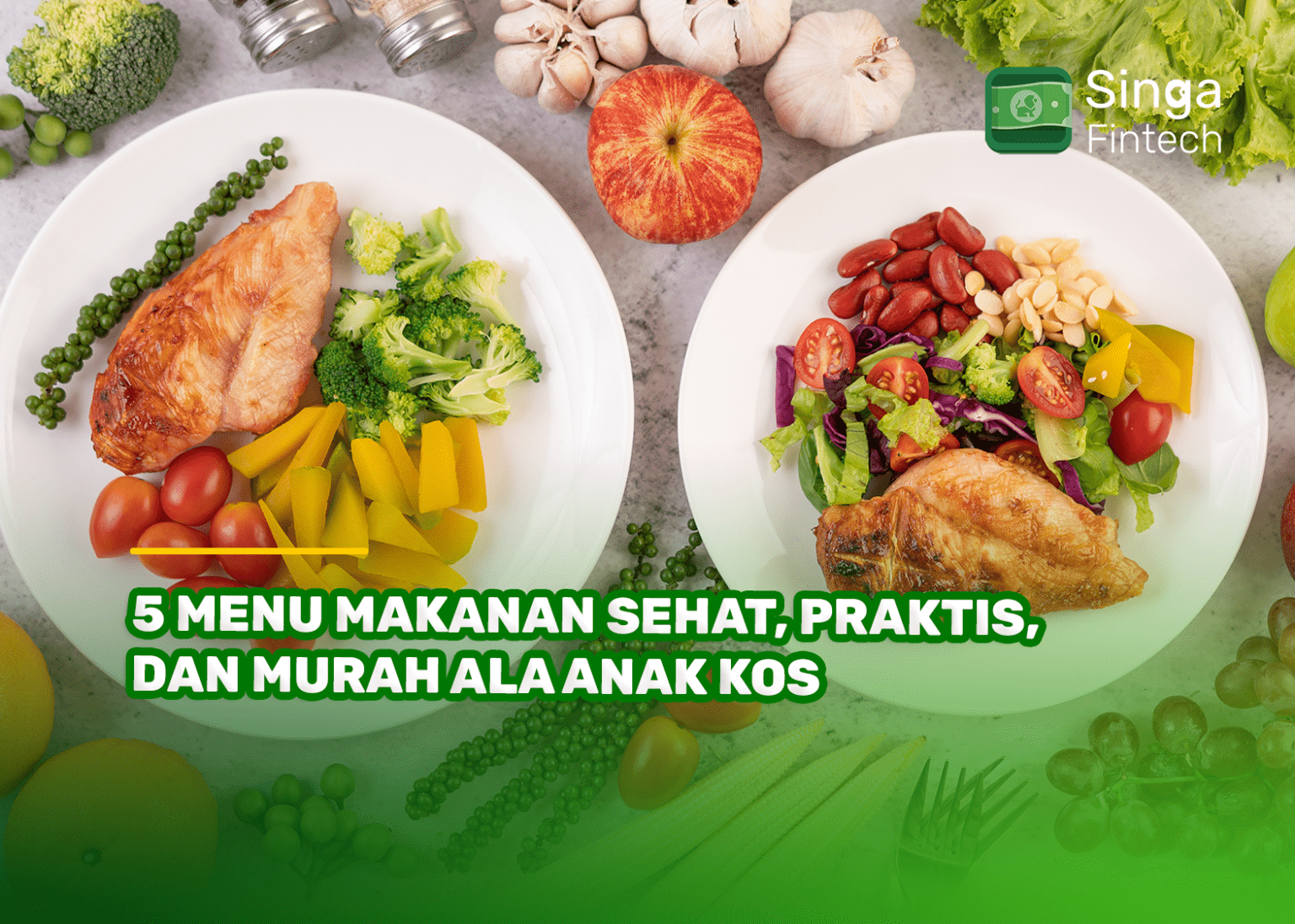 5 Menu Makanan Sehat, Praktis, dan Murah Ala Anak Kos - Singa Blog