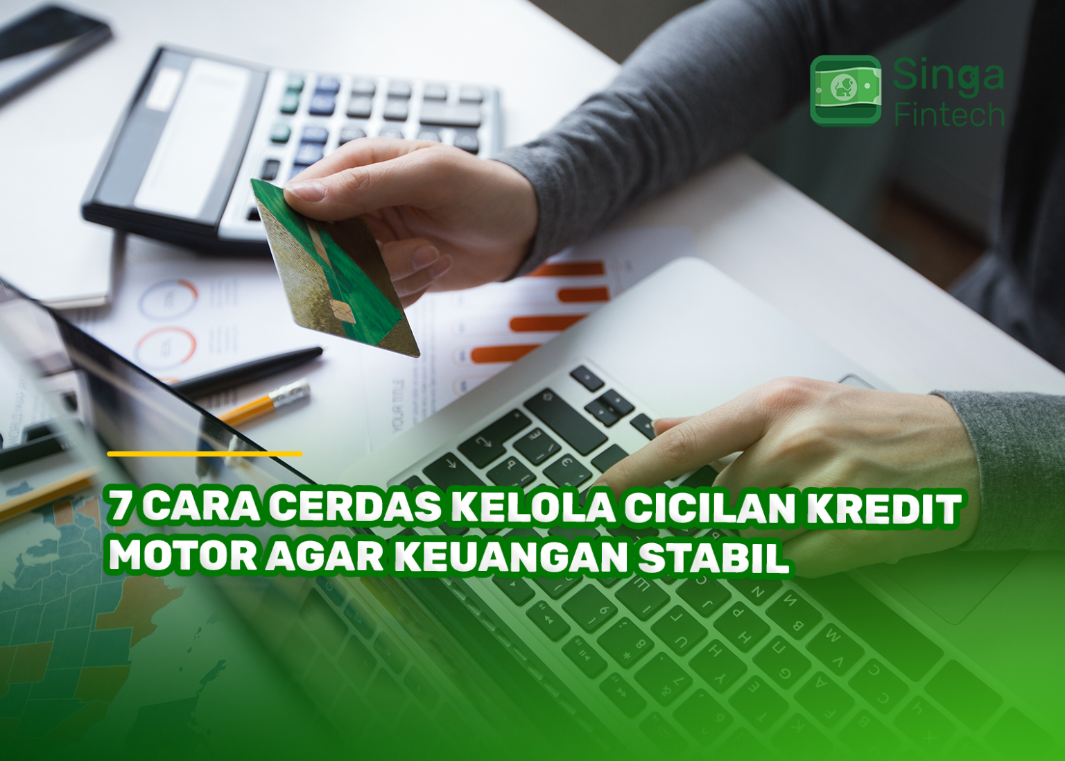 7 Cara Cerdas Kelola Cicilan Kredit Motor Agar Keuangan Stabil - Singa Blog