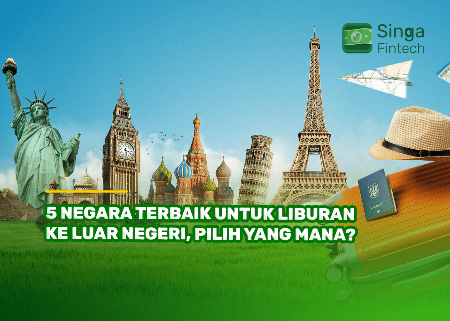 5 Negara Terbaik untuk Liburan ke Luar Negeri, Pilih yang Mana? - Singa