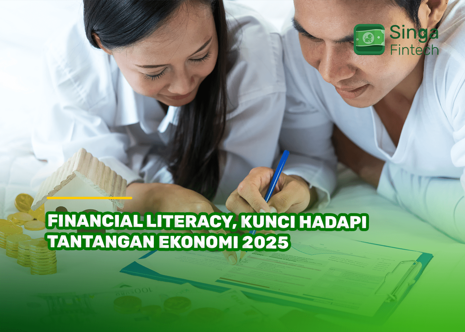 Financial Literacy, Kunci Hadapi Tantangan Ekonomi 2025 - Singa Blog