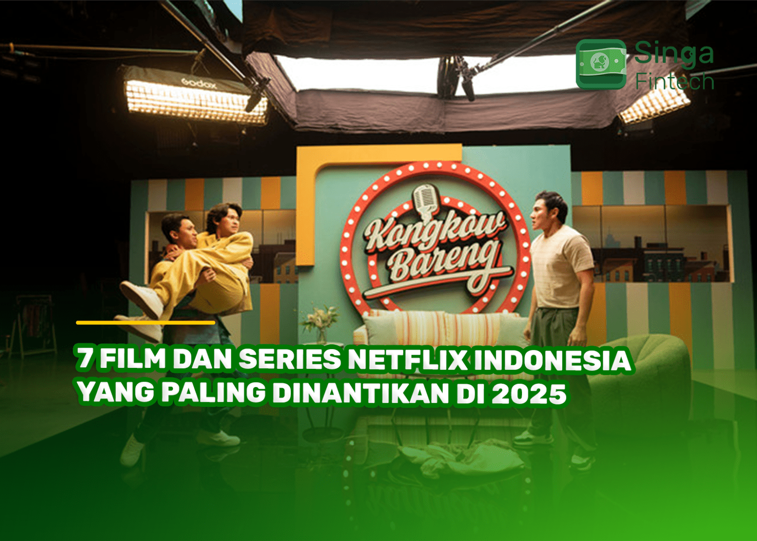 7 Film dan Series Netflix Indonesia yang Paling Dinantikan di 2025 - Singa