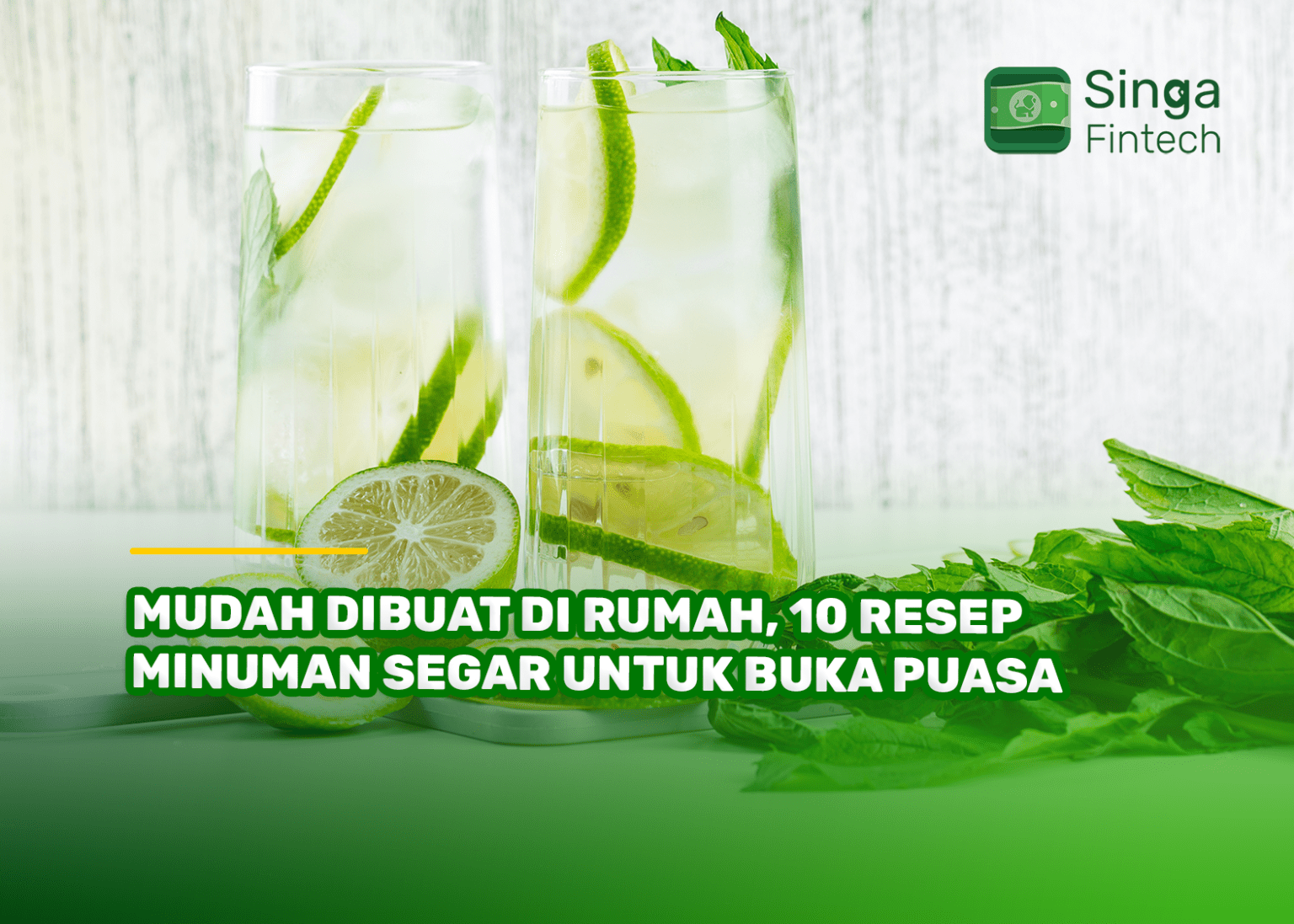 Mudah Dibuat di Rumah, 10 Resep Minuman Segar untuk Buka Puasa - Singa