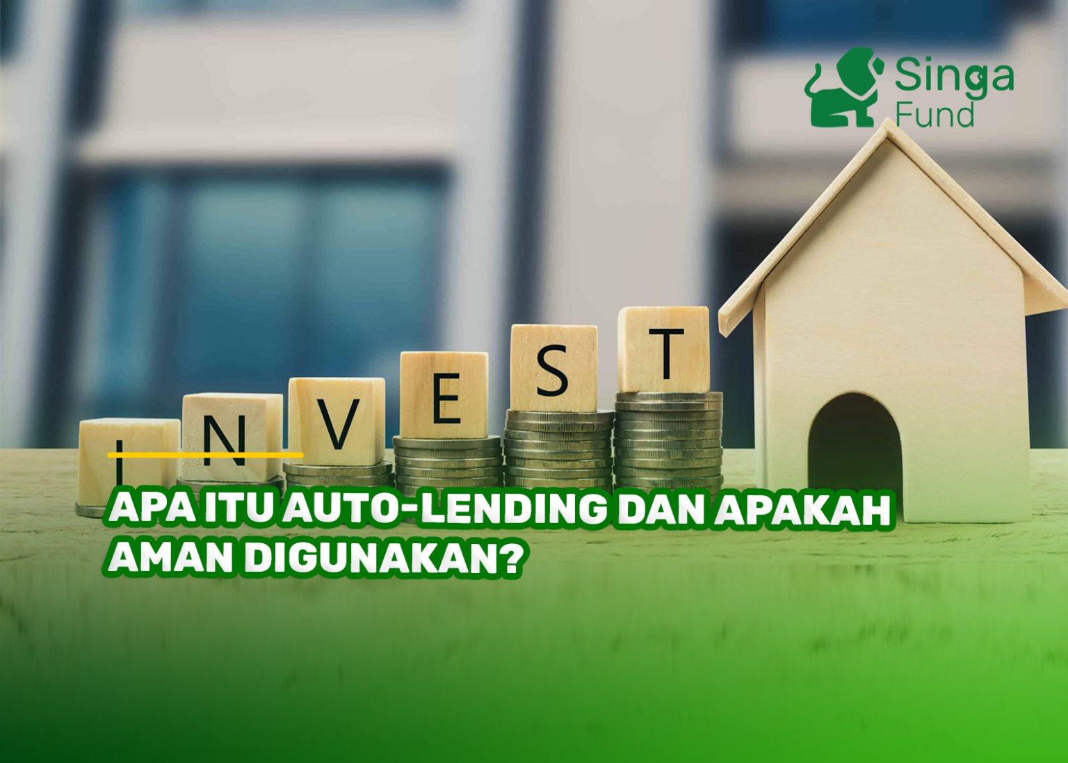 Apa Itu Auto-Lending dan Apakah Aman Digunakan? - Singa Blog