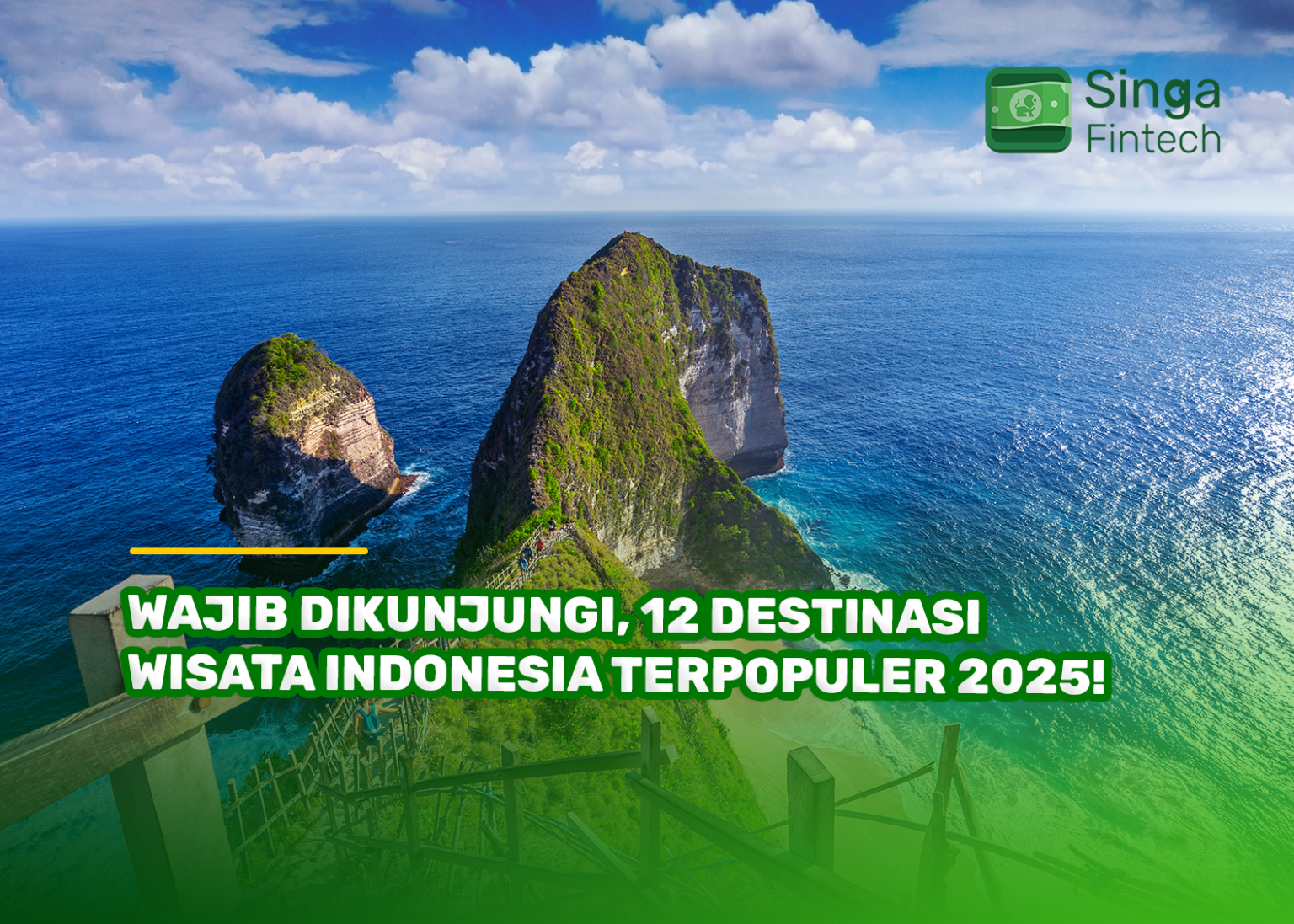Wajib Dikunjungi, 12 Destinasi Wisata Indonesia Terpopuler 2025! - Singa